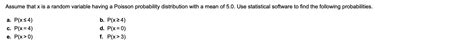 Solved Assume That X Is A Random Variable Having A Poisson