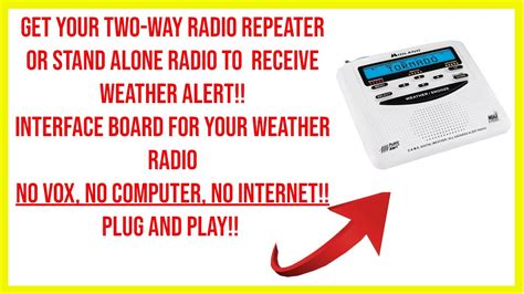 🔺 Weather Alerts Over Your Two Way Radio Repeater No Vox No Pc No Internet Plug And Play 🔺