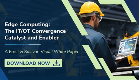 Edge Computing Drives Industrial Itot Convergence In Oil And Gas