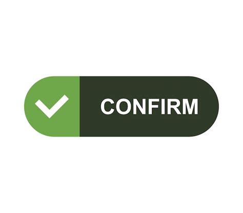 Premium Vector Confirm Button