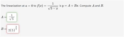 Solved The Linearization At A 0 ﻿to F X 15 X2 ﻿is Y A Bx