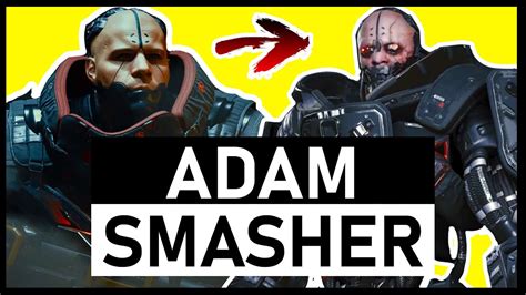 Die Geschichte Von Adam Smasher Cyberpunk 2077 Lore Spoiler