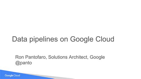 Building Modern Data Pipelines For Time Series Data On Gcp With Influxdata By Ron Pantofaro Pptx