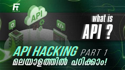 Learn Api Hacking Part 1 In Malayalam Fetlla Ethical Hacking Cybersecurity 2024 Youtube