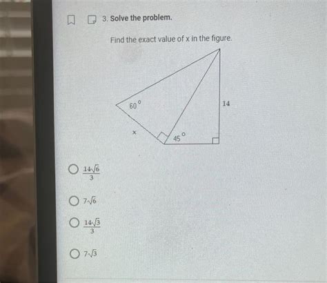 Solved 3 Solve The Problem Find The Exact Value Of X In