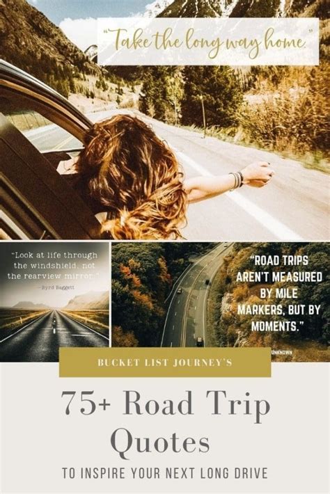 75 Road Trip Quotes To Inspire Your Next Long Drive