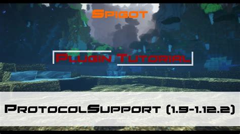 Minecraft ProtocolSupport Plugin 1 9x 1 12x 2018 YouTube