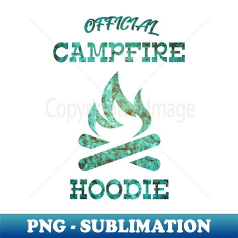 Campfire Special Edition Sublimation Png File Inspire Uplift