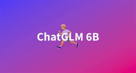 ChatGLM 6B A Hugging Face Space By Xianbao