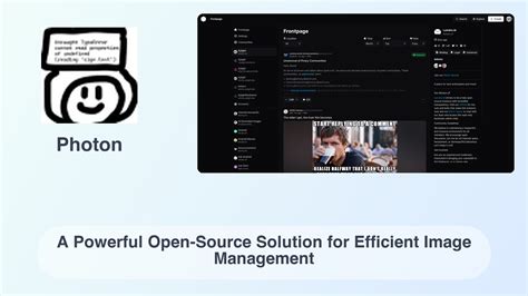 Photon A Powerful Open Source Solution For Efficient Image Management Octabyte Blog