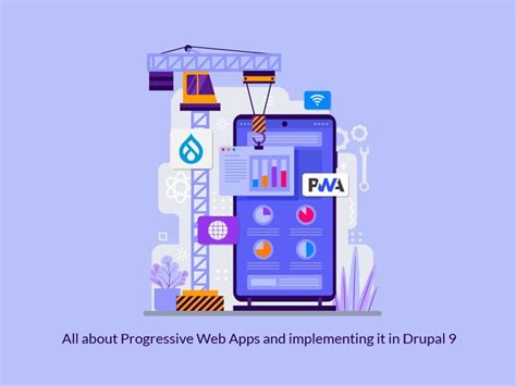 All About Progressive Web Apps And Implementing It In Drupal 9 Specbee
