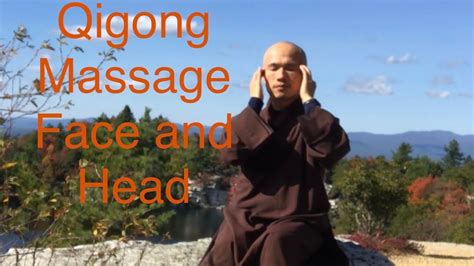 Qigong Massage Face And Head Youtube