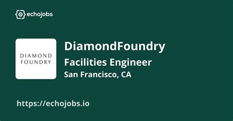 diamondfoundry is hiring facilities engineer usd 90k 150k [san francisco ca] [r] r sftechjobs