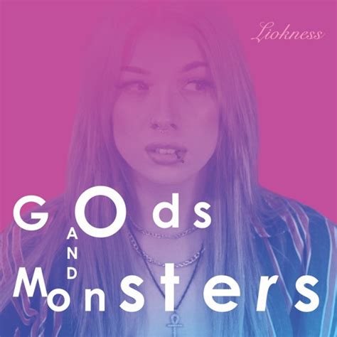 Stream Gods And Monsters Lana Del Rey By Liokness Listen Online For Free On Soundcloud