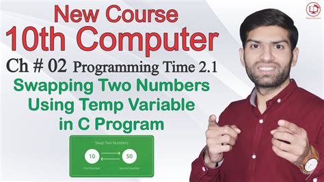 Swapping Two Numbers C Program In Hindiurdu Programming Time 21 10th Computer Science
