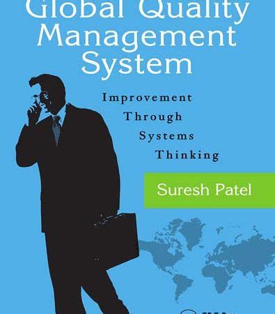 The Global Quality Management System Improvement Through Systems Morning Store