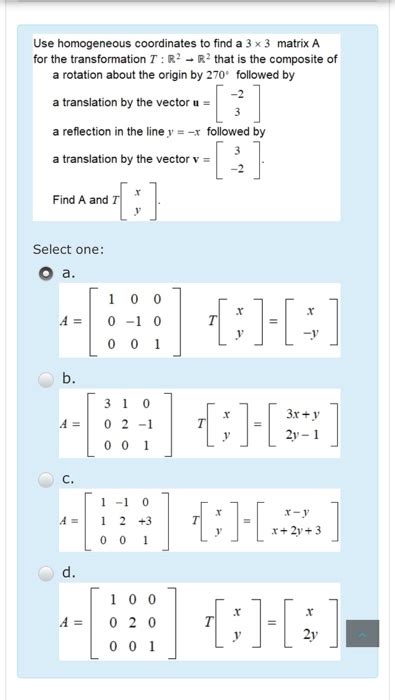 Solved Use Homogeneous Coordinates To Find A 3 X 3 Matrix A