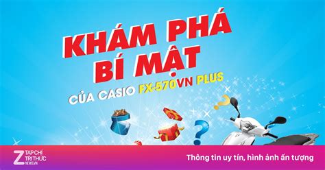 Kh M Ph B M T C A Casio Fx Vn Plus Tr Ng Xe Sh S Ki N Znews Vn