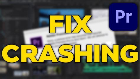 How To Fix Crashes And Errors Premiere Pro Tutorial Youtube
