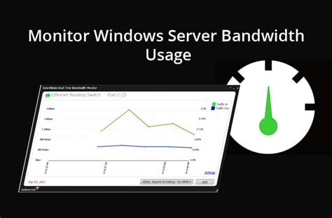Monitor Windows Server Bandwidth Usage Free Tools And Utilities