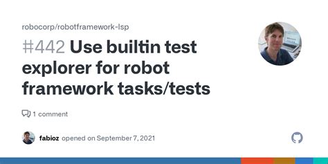Use Builtin Test Explorer For Robot Framework Taskstests · Issue 442 · Robocorprobotframework