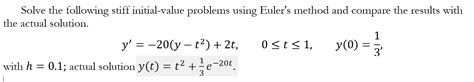 Solved Solve The Following Stiff Initial Value Problems
