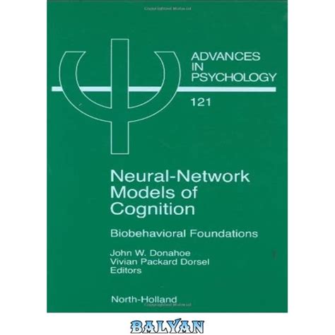 خرید و قیمت دانلود کتاب Neural Network Models Of Cognition Biobehavioral Foundations ترب