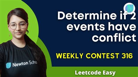 2446 Determine If Two Events Have Conflict Leetcode Contest Easy Math Cpp Youtube