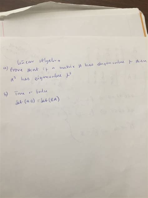 Solved Linear Algehra A Prove That If A Matrix A Has Eimgen