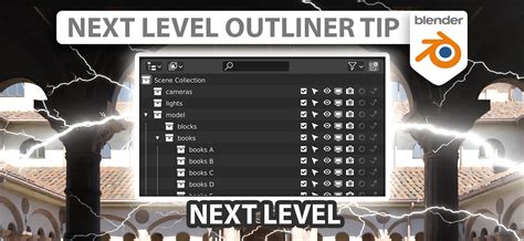 Next Level Outliner Tip In Blender BlenderNation