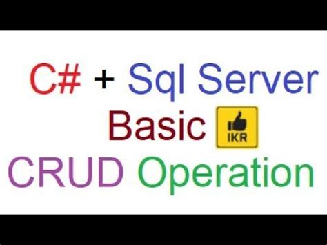 C Basic Crud Operation Using Sql Server Database For Beginners Part Sql Server Web Api