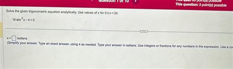 Answered Solve The Given Trigonometric Equation Analytically Use Kunduz