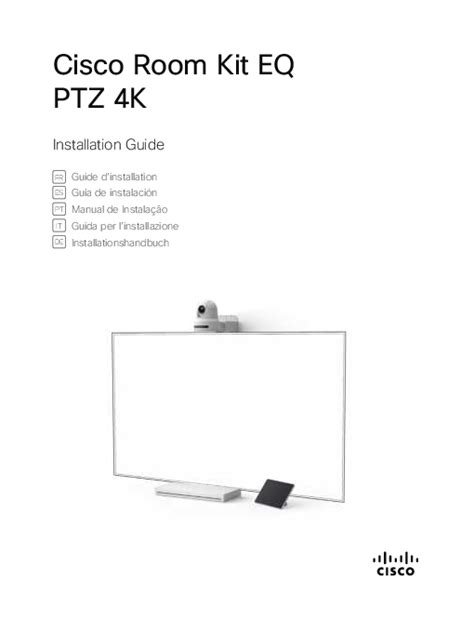 Cisco Room Kit Eq Ptz 4k Installation Guide Cisco Room Series Install And Upgrade Guides