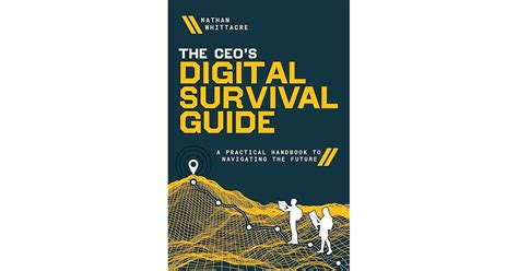 book giveaway for the ceo s digital survival guide a practical handbook to navigating the