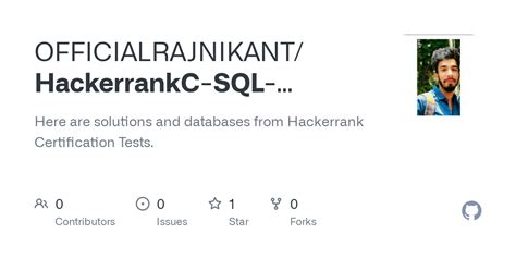 GitHub OFFICIALRAJNIKANT HackerrankC SQL Solution Here Are Solutions And Databases From