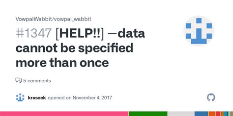 [help ] data cannot be specified more than once · issue 1347
