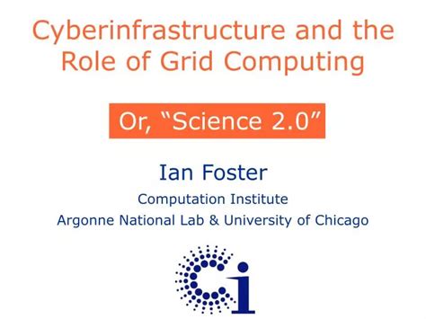 PPT Cyberinfrastructure And The Role Of Grid Computing PowerPoint Presentation ID 5420877