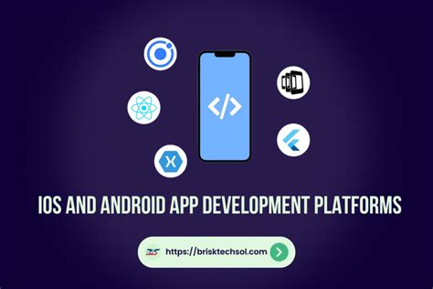 Best Ios And Android App Development Platforms In 2025