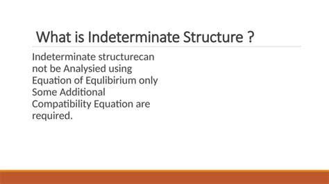 Determinate Structure Vs Indeterminate Structurepptx