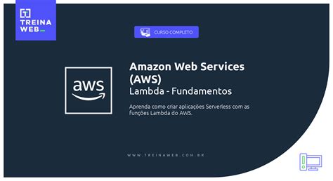 Curso De Amazon Web Services Aws Lambda Fundamentos Treinaweb