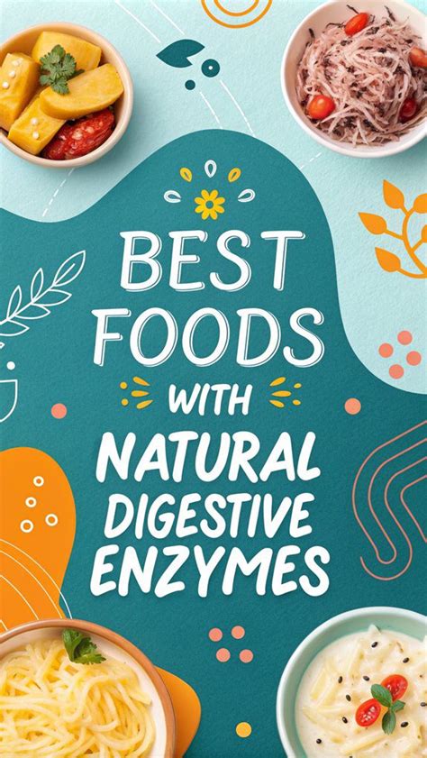 7 Best Foods With Natural Digestive Enzymes