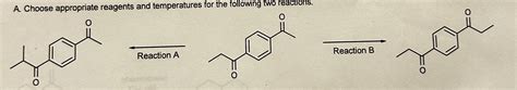 Solved The Following Two Reactions Can Be Accomplished Via