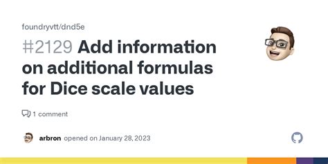 add information on additional formulas for dice scale values · issue