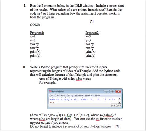 Solved I Run The 2 Programs Below In The Idle Window