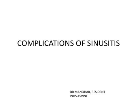 Complications Of Sinusitis Pptx