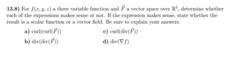 Solved 138 For Fr Y Z A Three Variable Function And F
