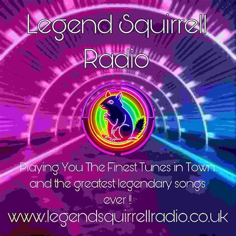 Legend Squirrell Radio Your Ultimate Online Music Destination