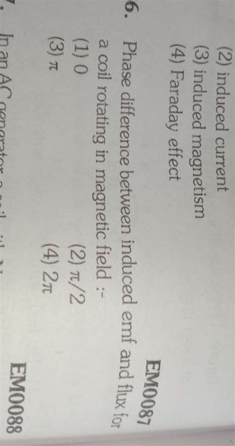 Em0087 6 Phase Difference Between Induced Emf And Flux For A Coil Rotati