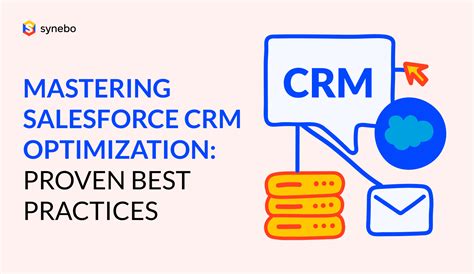 Salesforce Crm Optimization Tps And Best Practices Synebo