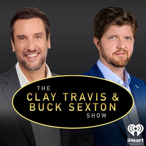 The Clay Travis And Buck Sexton Show